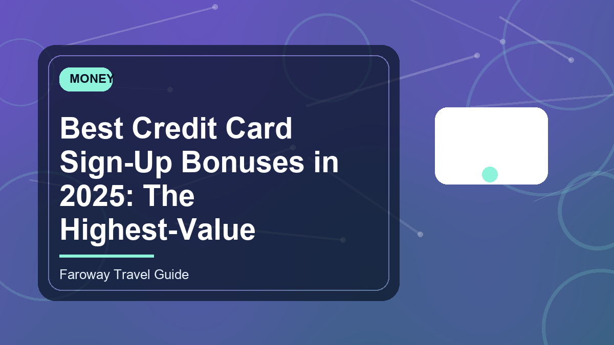 Best Credit Card Sign-Up Bonuses in 2025: The Highest-Value Welcome ...