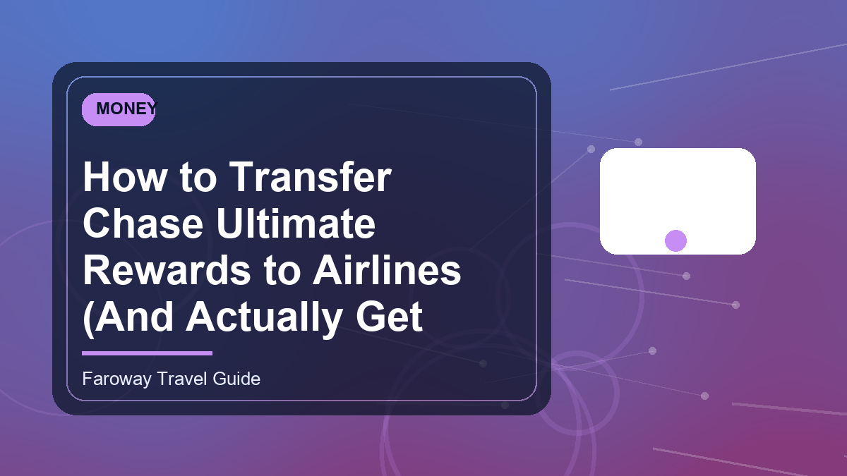 How to Transfer Chase Ultimate Rewards to Airlines (And Actually Get ...